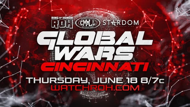 Spoilers For ROH X CMLL X STARDOM Global Wars 2026